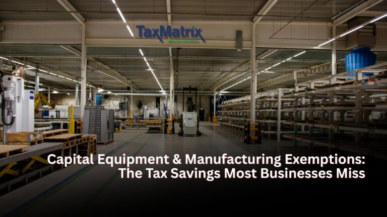 Capital Equipment & Manufacturing Tax Exemptions | TaxMatrix